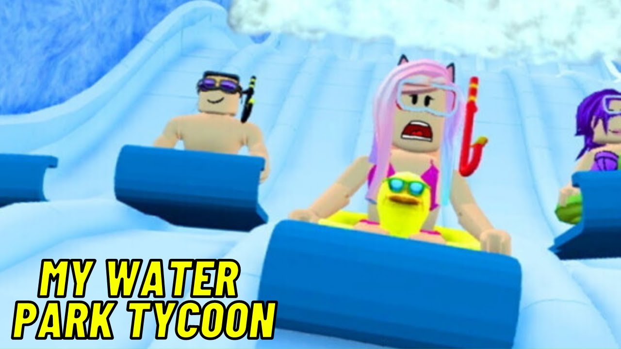 Complete Build Roblox My Water Park Tycoon - YouTube