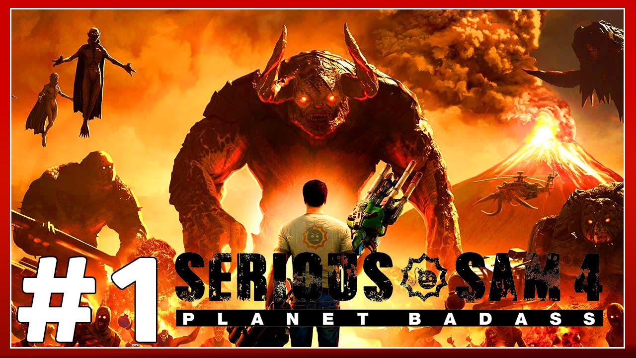 SERIOUS SAM 4 #1 HUYỀN THOẠI GAME BẮN ALIEN TRỞ LẠI !!! - YouTube