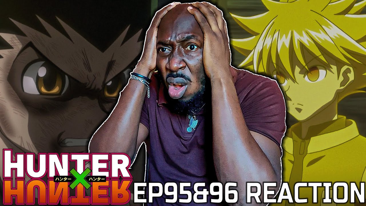 Hunter x Hunter Episodes 95&96 Reaction | THE PHANTOM TROUPE'S POWER IS ...