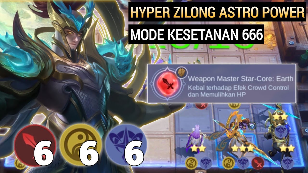 HYPER ZILONG ASTRO MODE KESETANAN 666 STAR CORE EARTH MAGIC CHESS ...