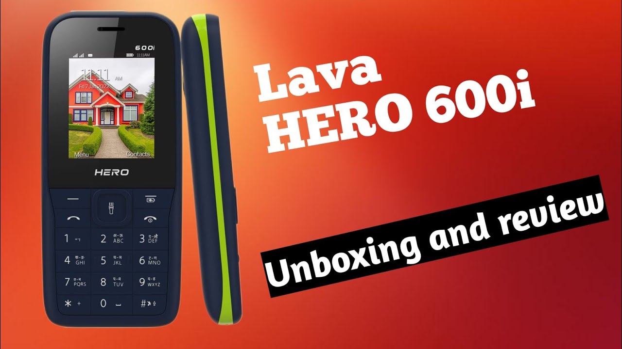 Lava 600i/ lava 600i unboxing/ lava 600i full review/ lava hero/ hero ...