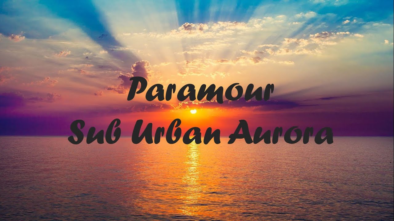 Sub Urban - PARAMOUR (feat. AURORA) LETRA - YouTube