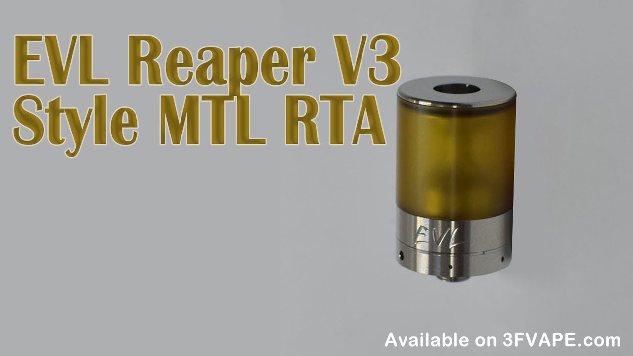 EVL Reaper V3 Style MTL RTA - YouTube