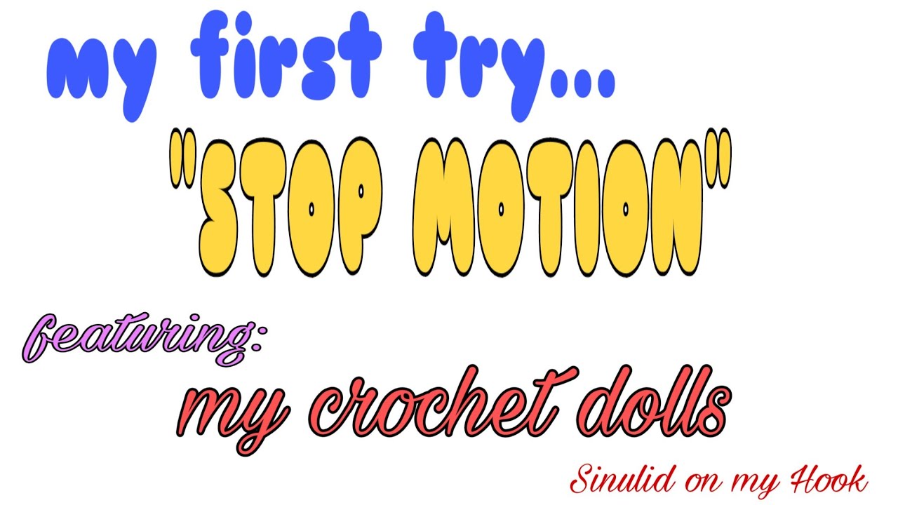 FIRST TRY..."STOP MOTION" - YouTube