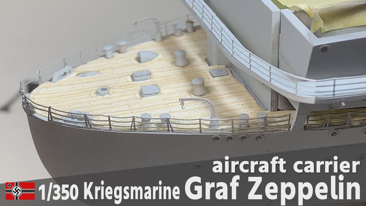 German Kriegsmarine aircraft carrier Graf Zeppelin Part 14 Deck 1/350 ...