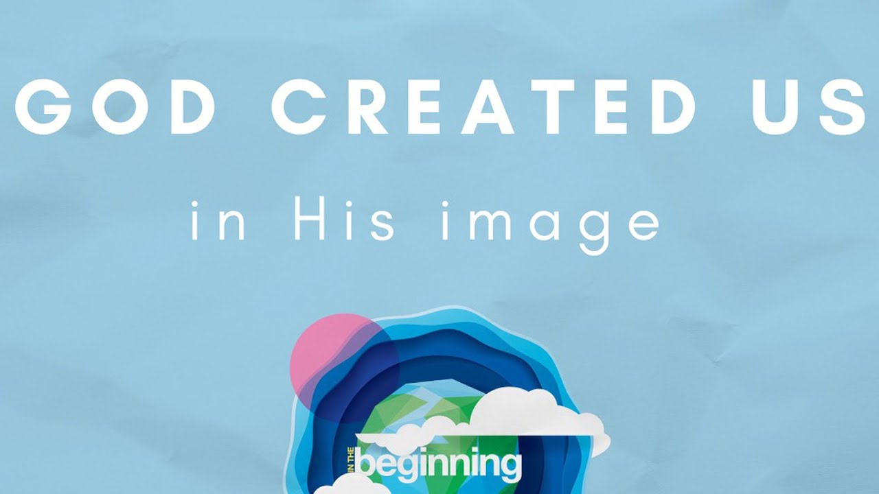 God Created Us In His Image | FBC kids | First Baptist Deland - YouTube