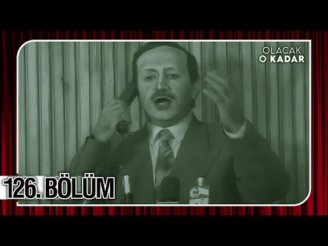 Olacak O Kadar | Full Arşiv | 126. Bölüm