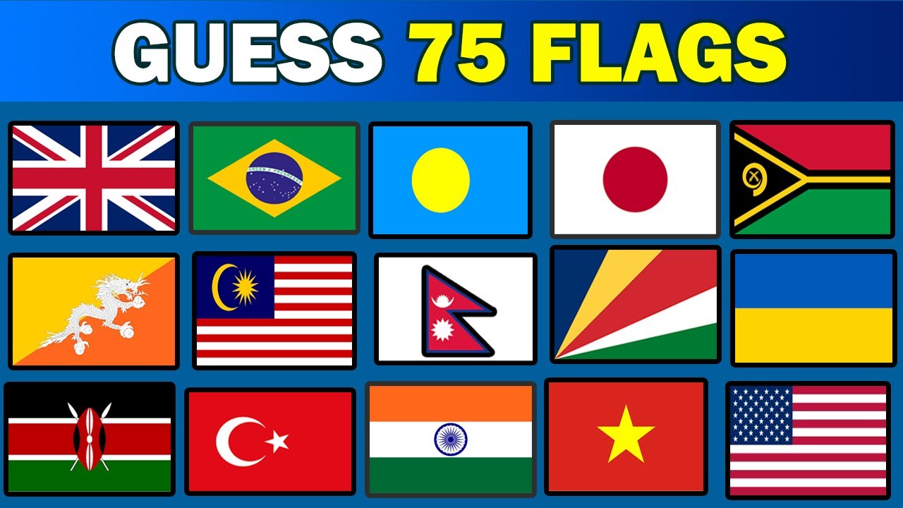 🌍 Can You Guess These 75 Countries by Their Flags? 🚩 - YouTube