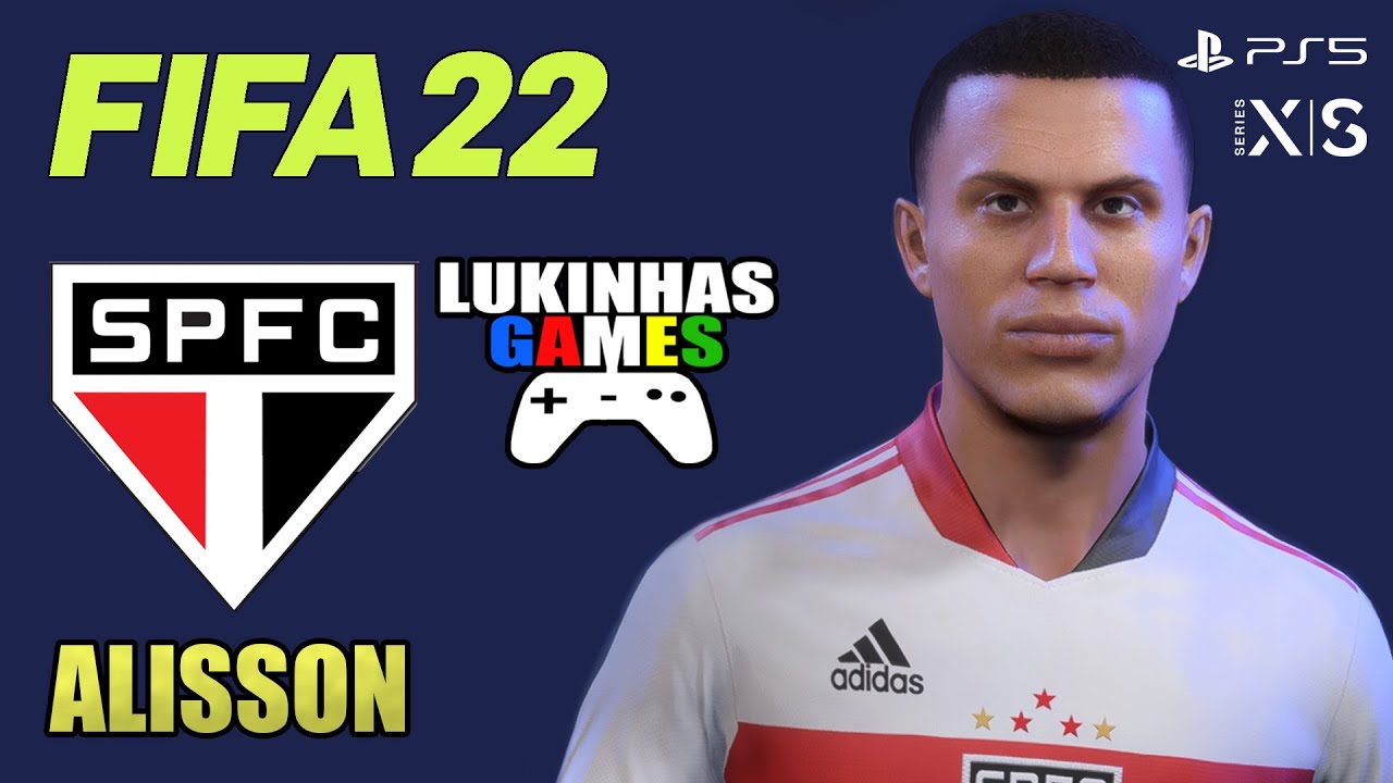 FIFA 22 | ALISSON | SÃO PAULO | LOOK ALIKE | HOW TO MAKE | PRO CLUBS ...