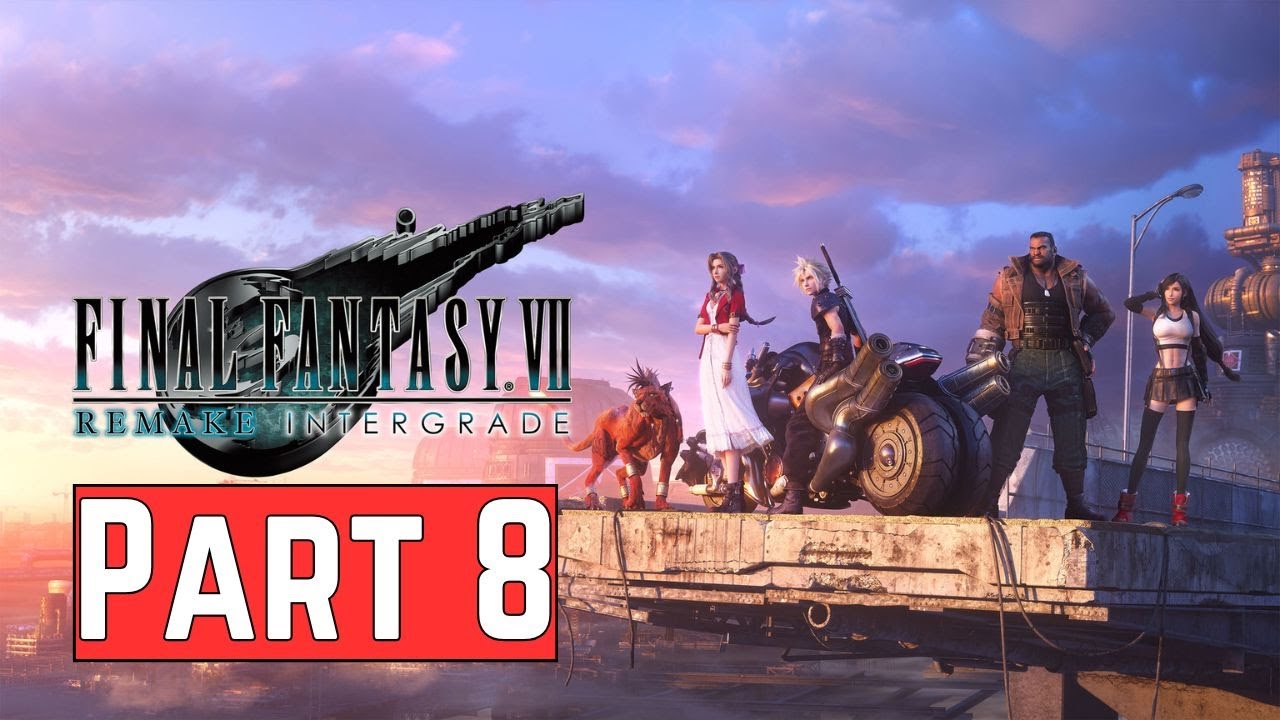 Final Fantasy VII Remake Gameplay Part 08 - YouTube