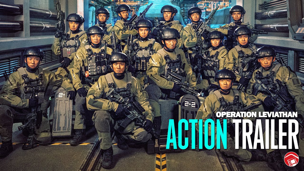 OPERATION HADAL / OPERATION LEVIATHAN - Trailer 2 (2024) 蛟龙行动 - YouTube