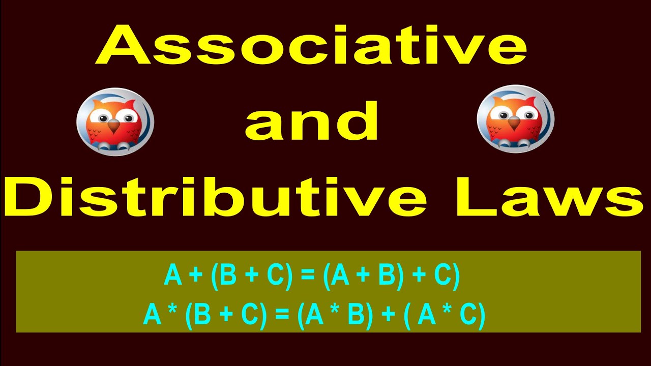 Associative and Distributive Law - YouTube