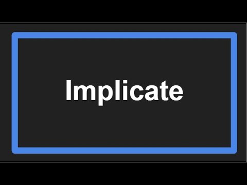Meaning of Implicate - YouTube