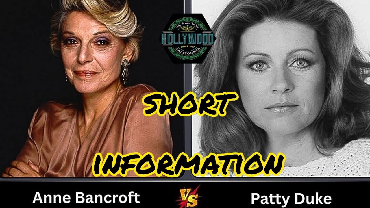 ANNE BANCROFT VS PATTY DUKE SHORT INFORMATION VIDEO // HOLLYWOOD 6.0 ...
