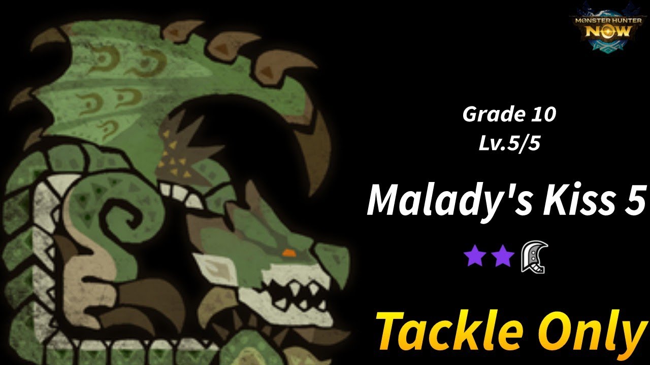 MHNow | Rathian 7⭐ | GreatSword [ Malady's Kiss 5 ] | Tackle Only ...