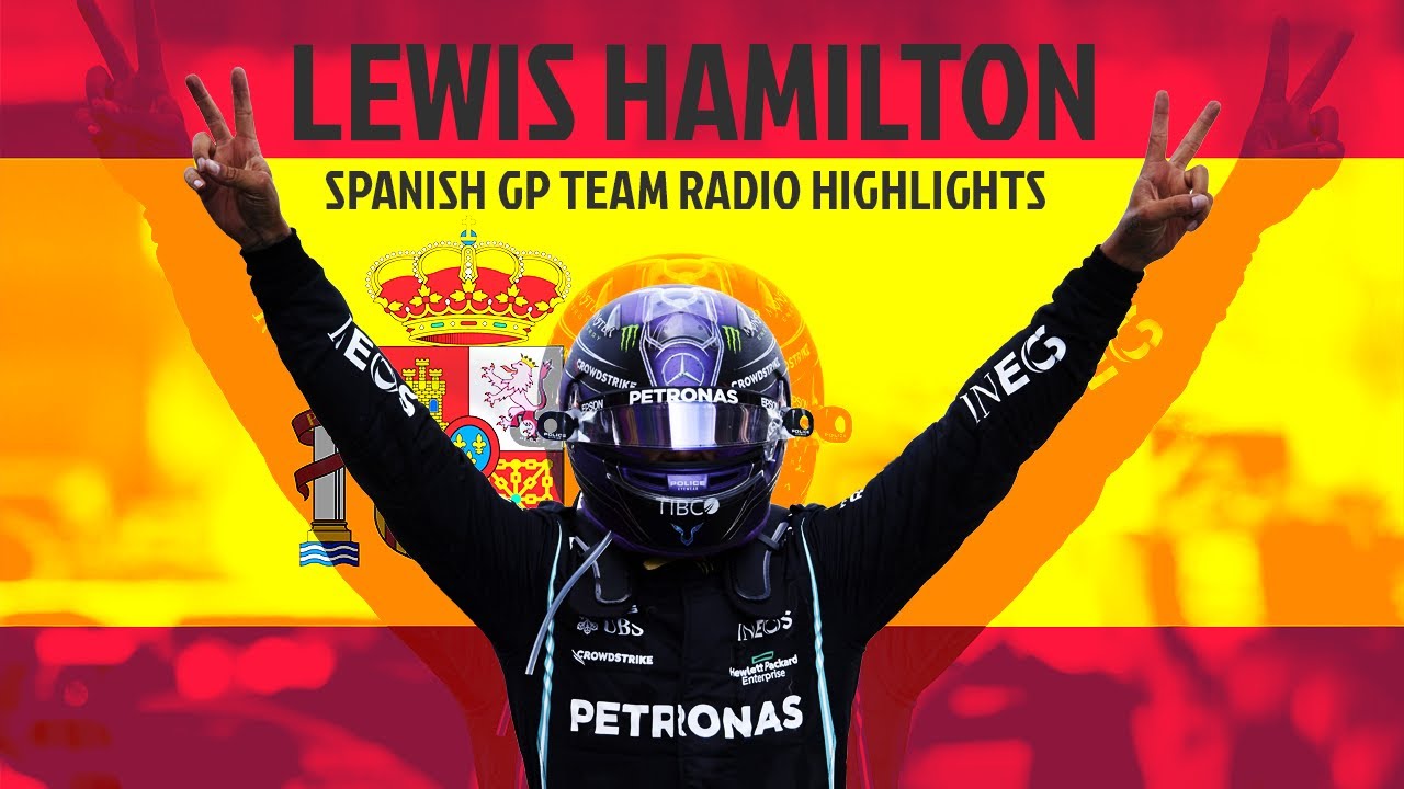 Lewis Hamilton Spanish GP 2021 Team Radio Highlights - YouTube