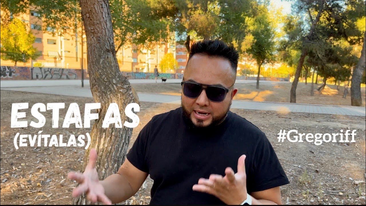 LAS TRAMPAS MAS COMUNES EN ESPAÑA 😬 SOBRE TODO CUANDO ESTAS LLEGANDO ...
