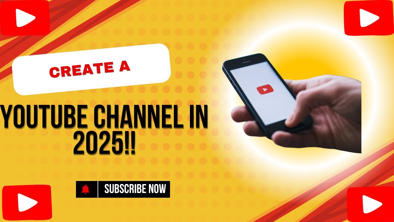 How to Start a YouTube Channel in 2025 🎥 | Beginner-Friendly Tips 🌟 ...