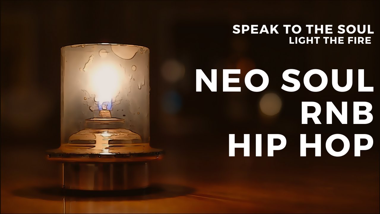 Light the fire [ Neo Soul, RnB, Hip hop, Lofi, Jazz, Chill, Relax ...