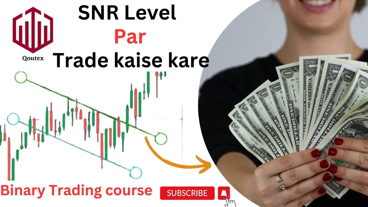 SNR Level Par Trade Kaise kare #binarytradingcourse - YouTube