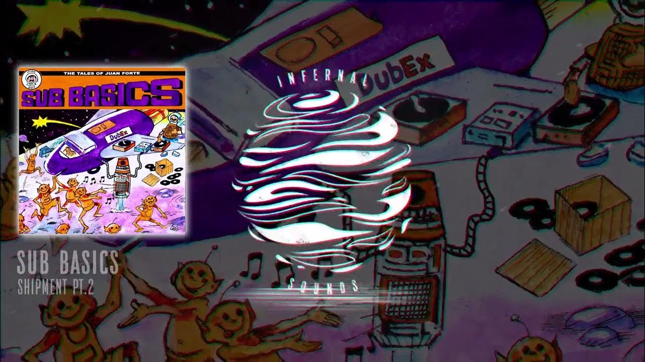 Sub Basics - Shipment Pt.2 (JUAN007) - YouTube