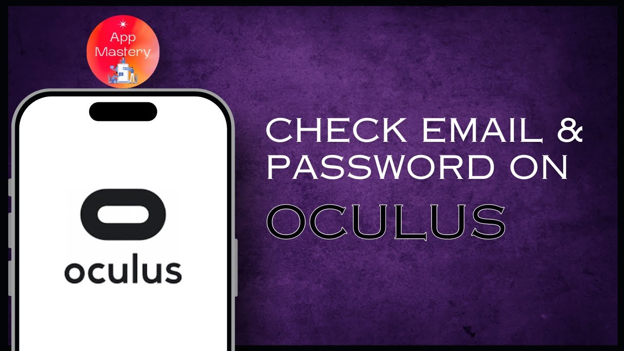 How To Check Your Email And Password On Oculus Quest !! Check your ...