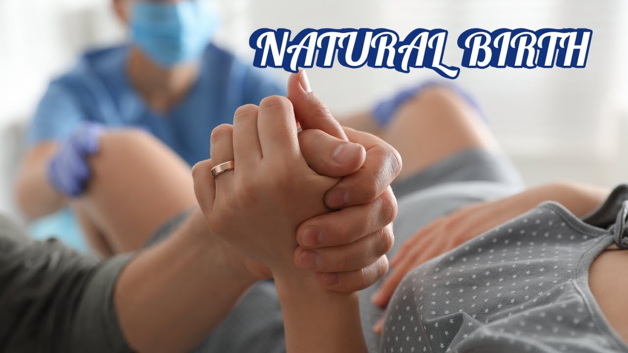 Natural Birth- What to Expect in Birth-Normal Vaginal Childbirth ...