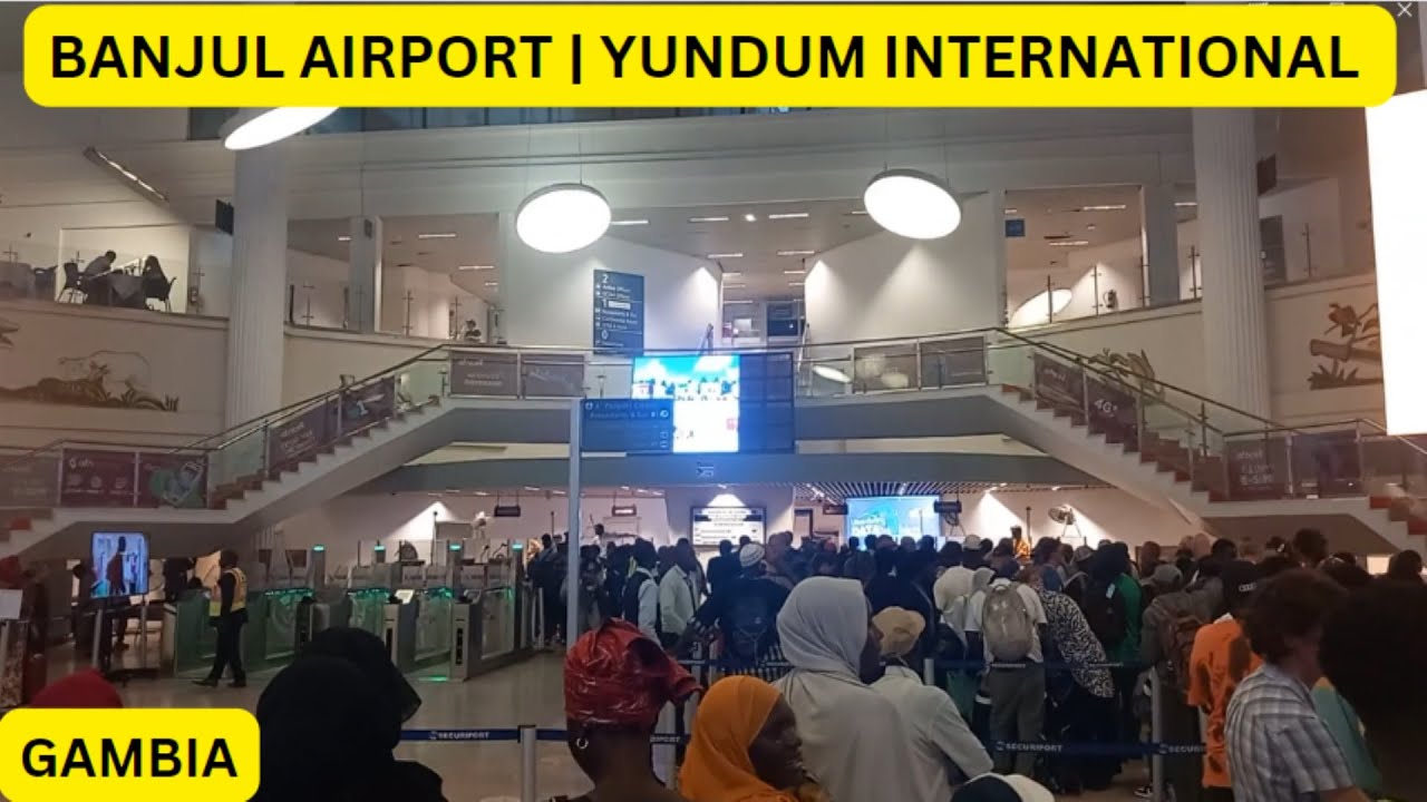 BANJUL AIRPORT | YUNDUM INTERNATIONAL | GAMBIA - 12 | BINU - YouTube
