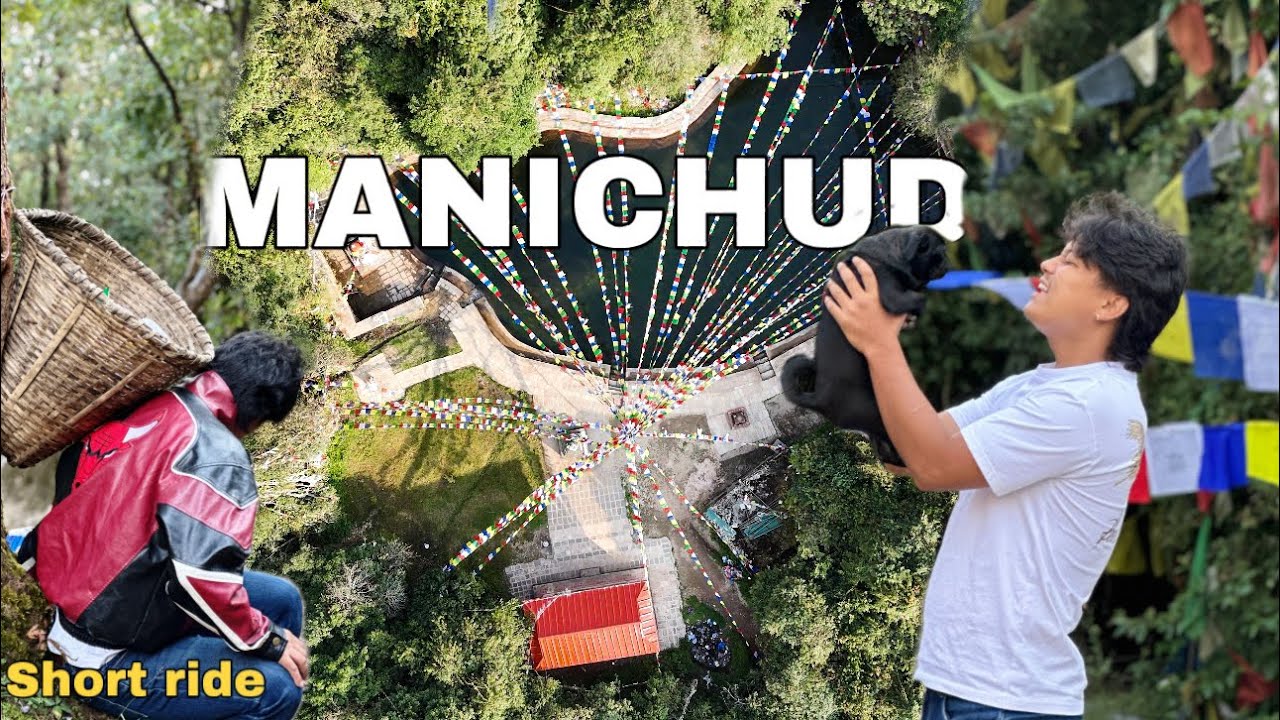 || Best place near Kathmandu😱|| Ride to MANICHUD ️|| - YouTube