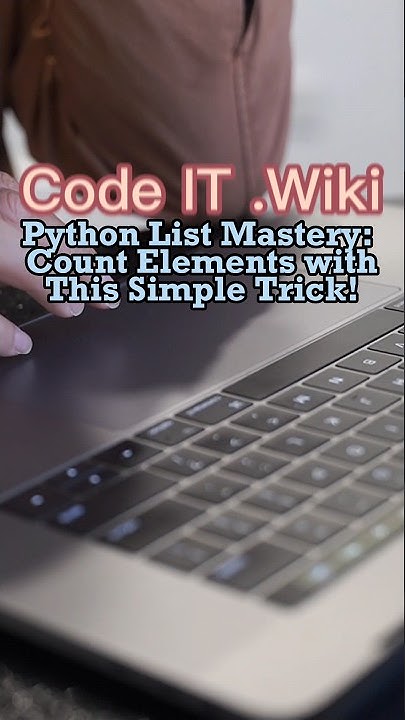 #Python List Power: Count Elements Fast with This Clever Trick! #PythonTips #CodeMastery #shorts ...
