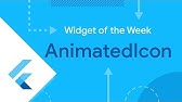 Flutter Widget of the Week - YouTube