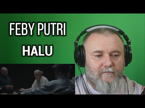 FEBY PUTRI - HALU | REACTION