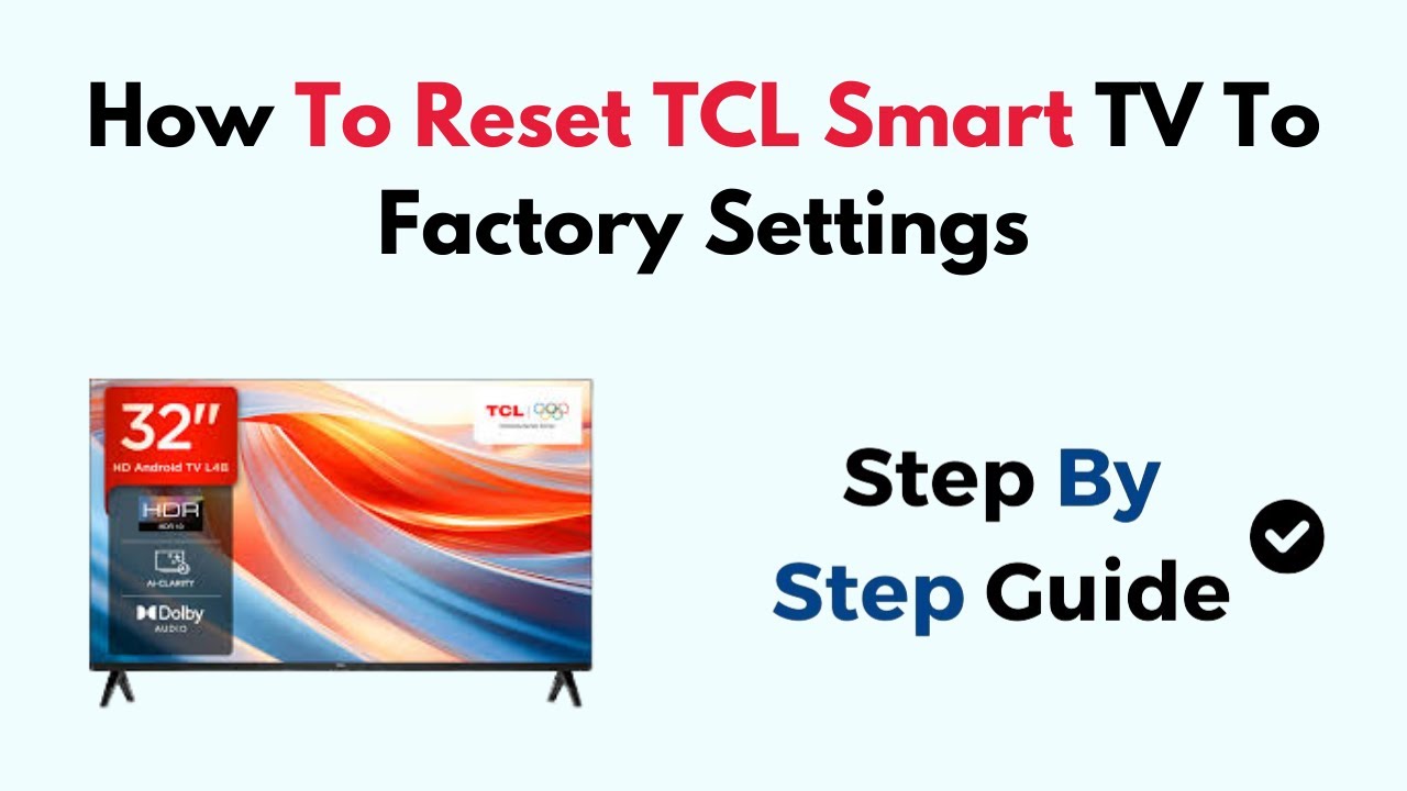How To Reset TCL Smart TV To Factory Settings - YouTube