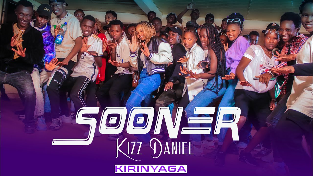 Sonner - Kizz Daniel || Dance with kidboystepper in kirinyaga || Thee ...