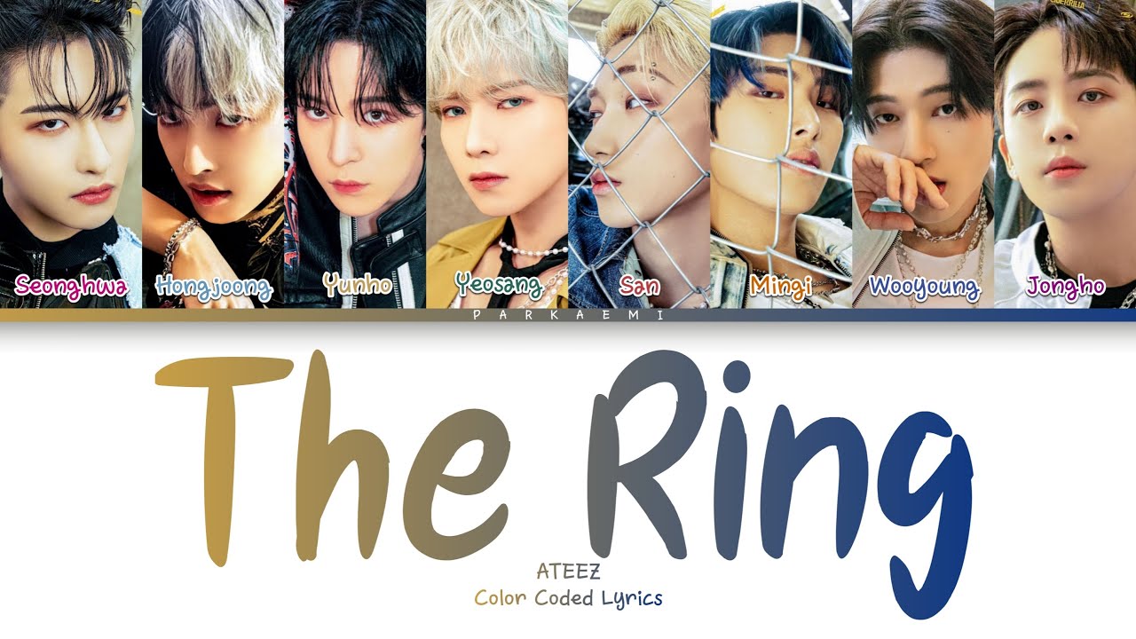 ATEEZ - 'The Ring' (Color Coded Lyrics Han/Rom/Vostfr/Eng) - YouTube