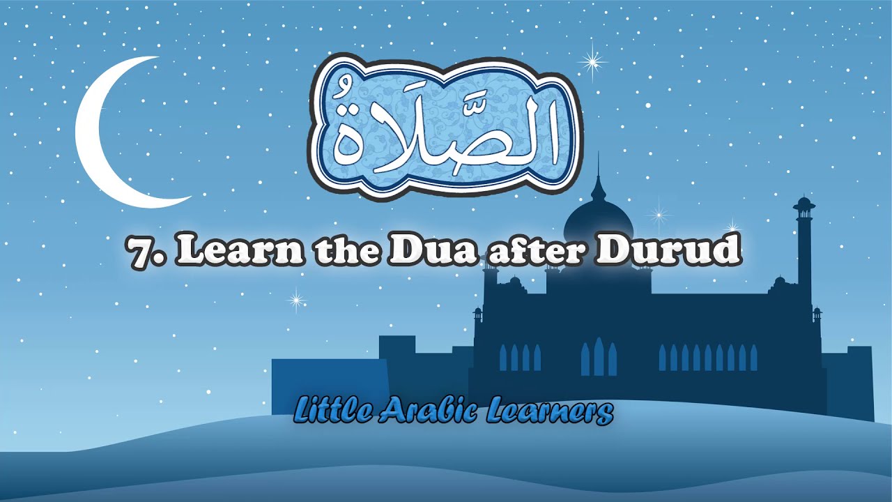 7. Learn the Dua after Durud - YouTube