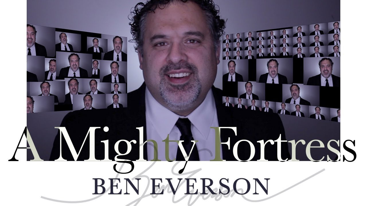A Mighty Fortress | Ben Everson A Cappella | GLAD - YouTube Music