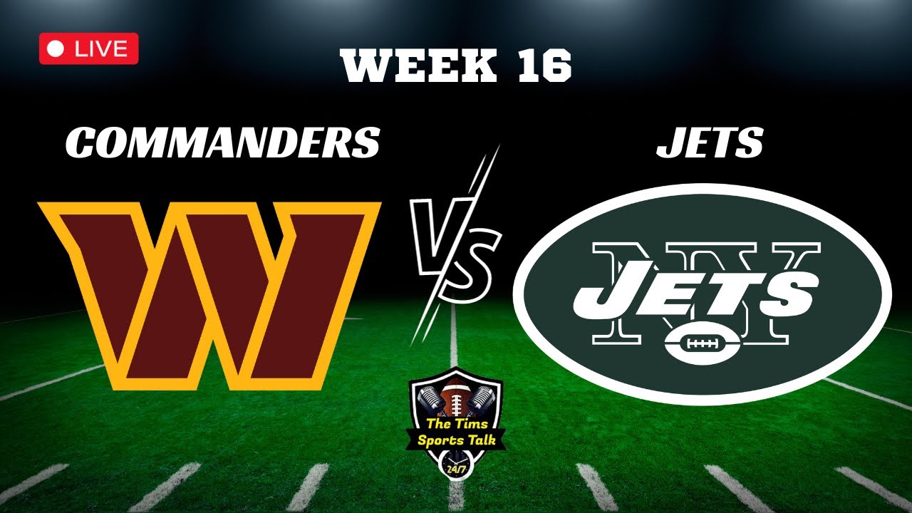 NFL! Washington Commanders Vs New York Jets! LIVE PlayByPlay/Analysis ...