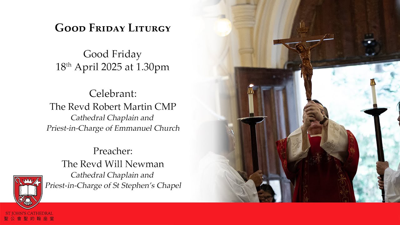 1.30pm Liturgy of Good Friday | 18th April | St John’s Cathedral - YouTube