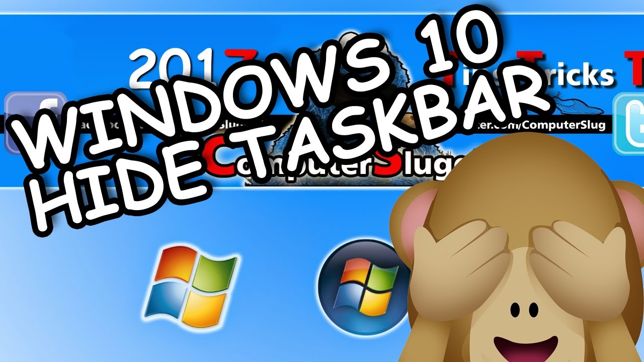 How To Hide Taskbar In Windows 10 Beginners Tutorial - YouTube