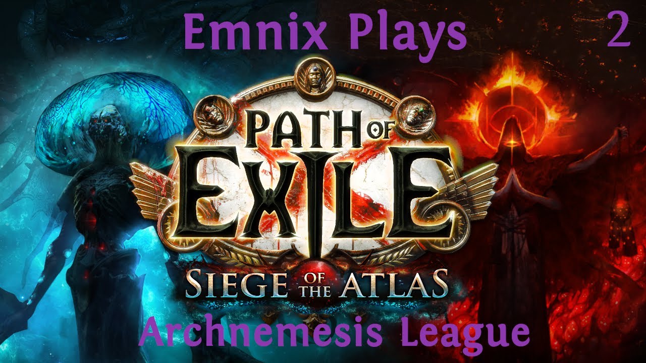 I'm a helix boy now - Let's Play: Path Of Exile - Archnemesis League ...
