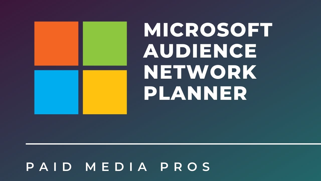 Microsoft Audience Network Planner - YouTube