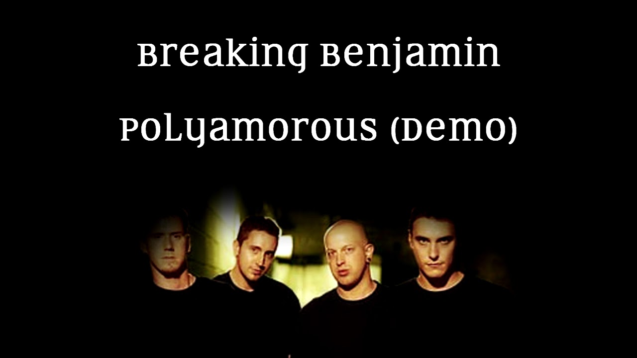 Breaking Benjamin - Polyamorous (Demo) - YouTube