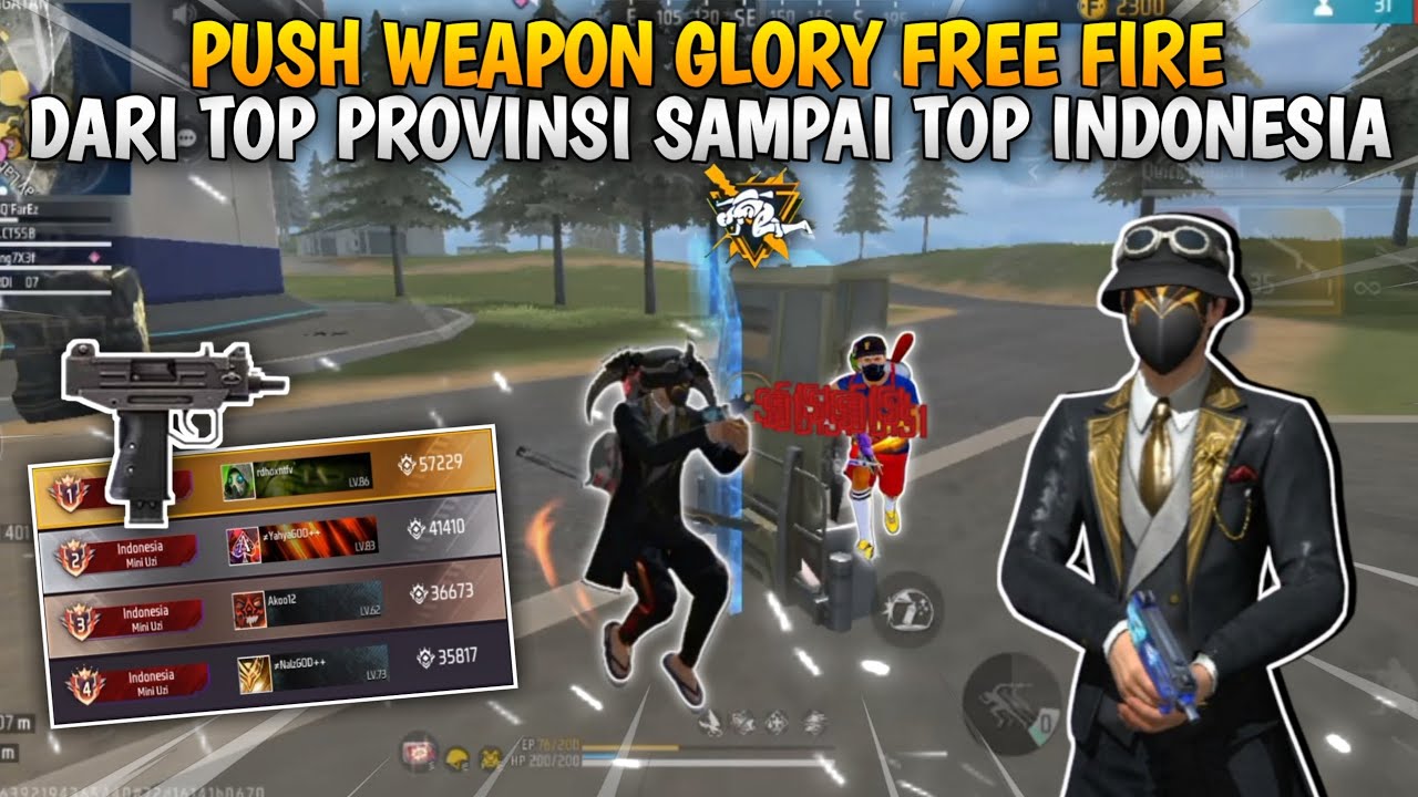 Push Weapon Glory Free Fire Dari Top Provinsi Sampai Top Indonesia Mini Uzi - BR Ranked - YouTube