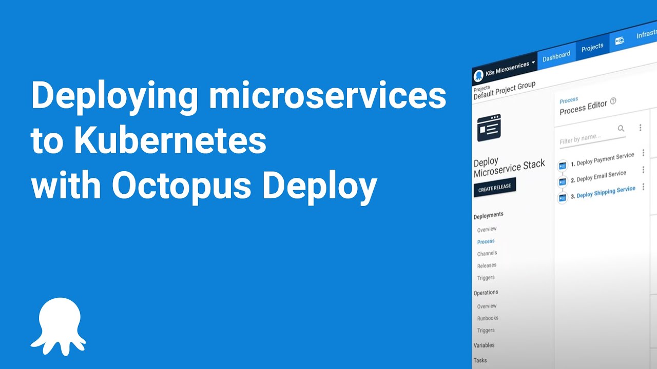 Deploying microservices to Kubernetes with Octopus Deploy - YouTube