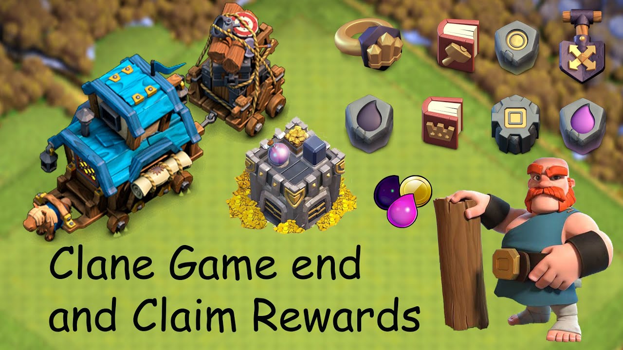 Clan Game end and claim Rewards Clash of Clans | get high score | coc ...