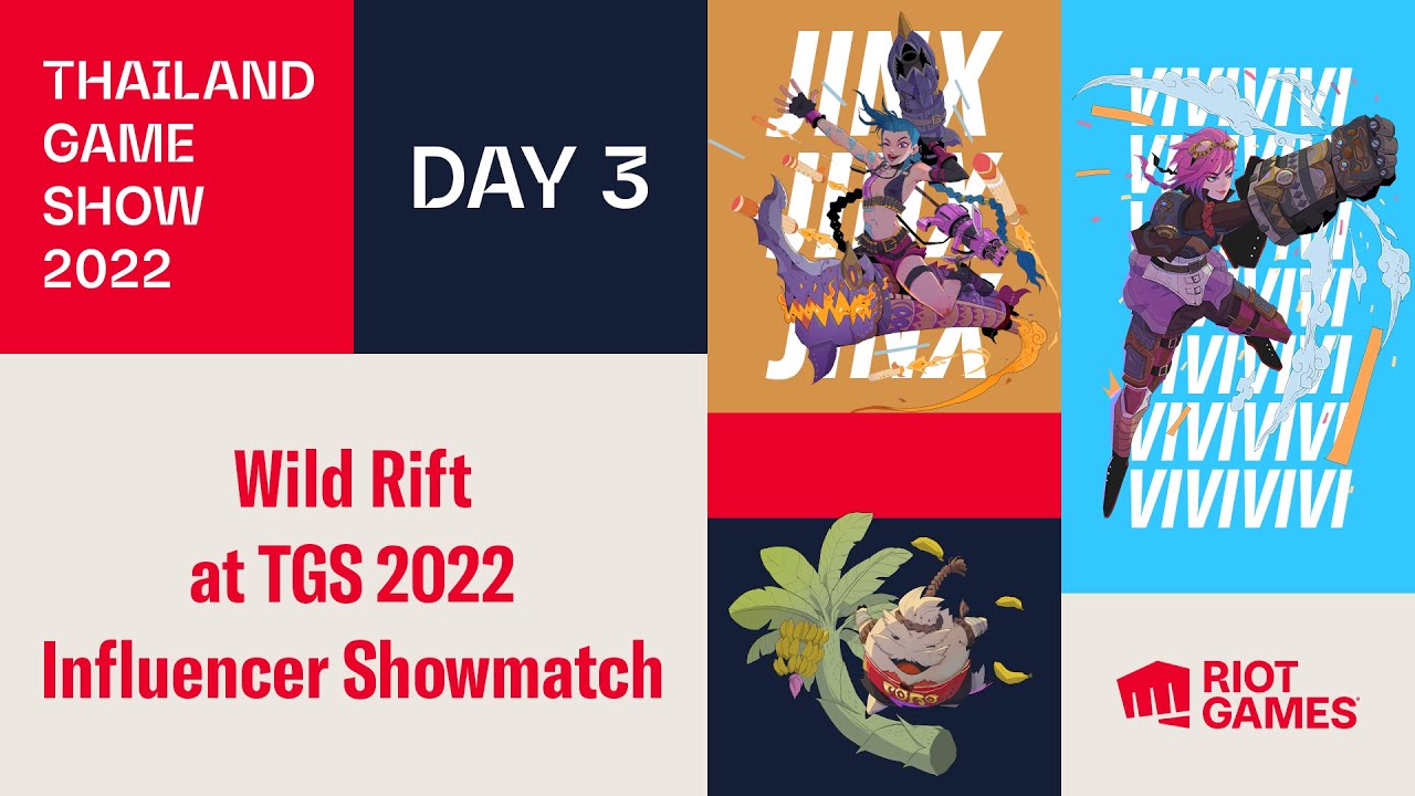Day 3 Wild Rift at TGS 2022: Influencer Showmatch - YouTube