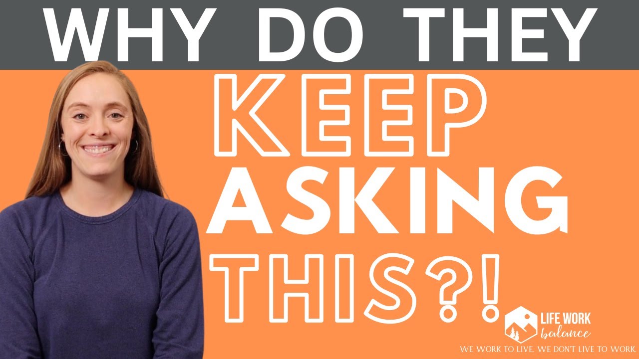 Why Do Interviewers Keep Asking These Same Questions? "Tell me about ...