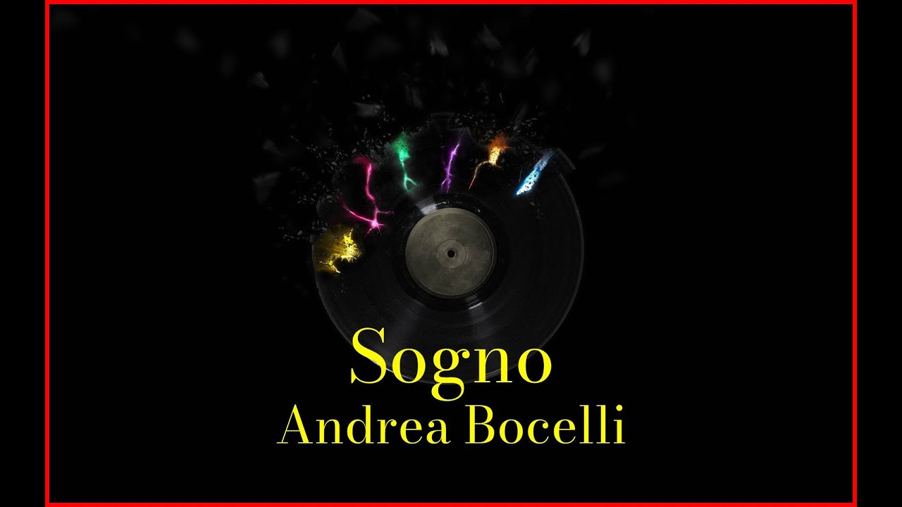 Andrea Bocelli - Sogno (Lyrics) Karaoke - YouTube