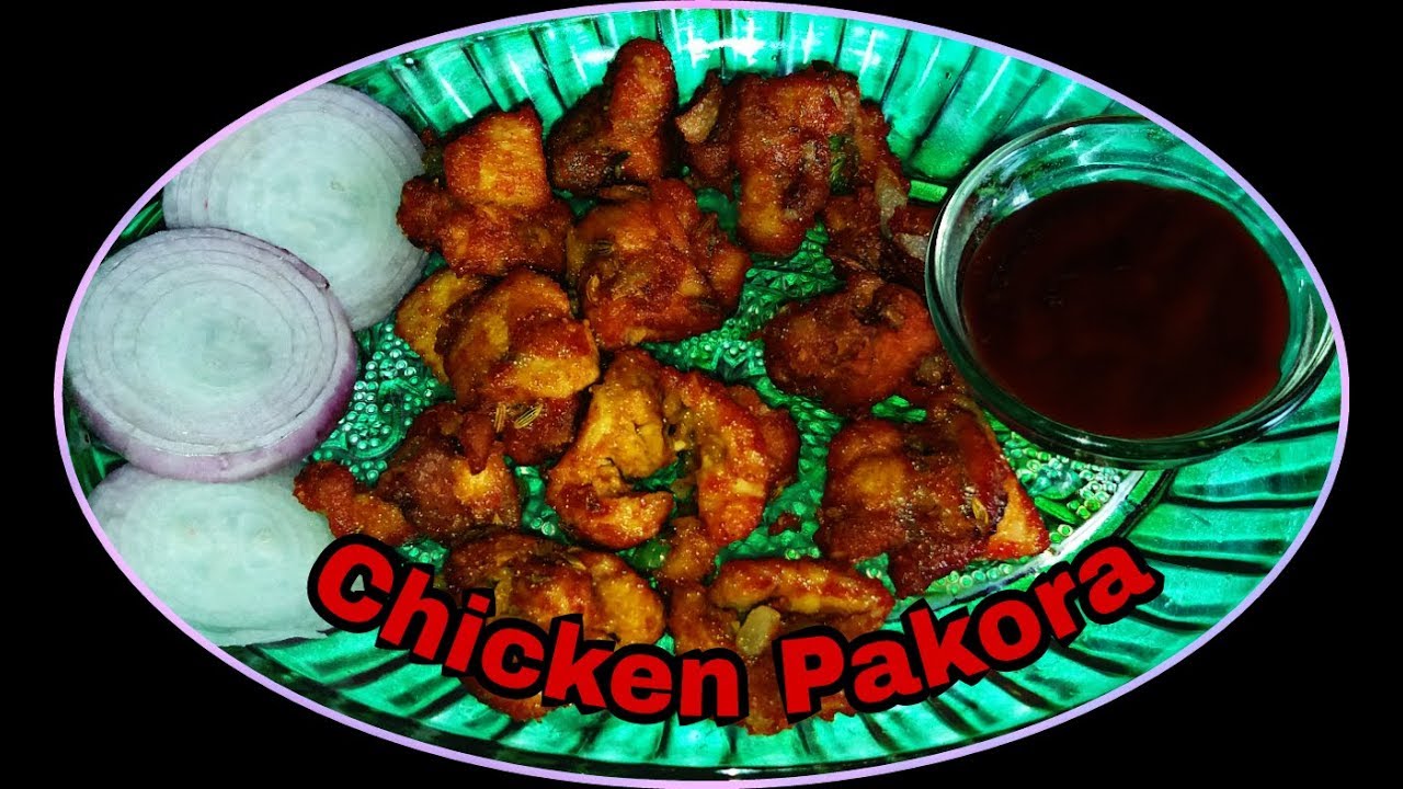 चिकेन पकौडा|Chicken Pakora in 5 minutes| How to make Chicken Pakora ...